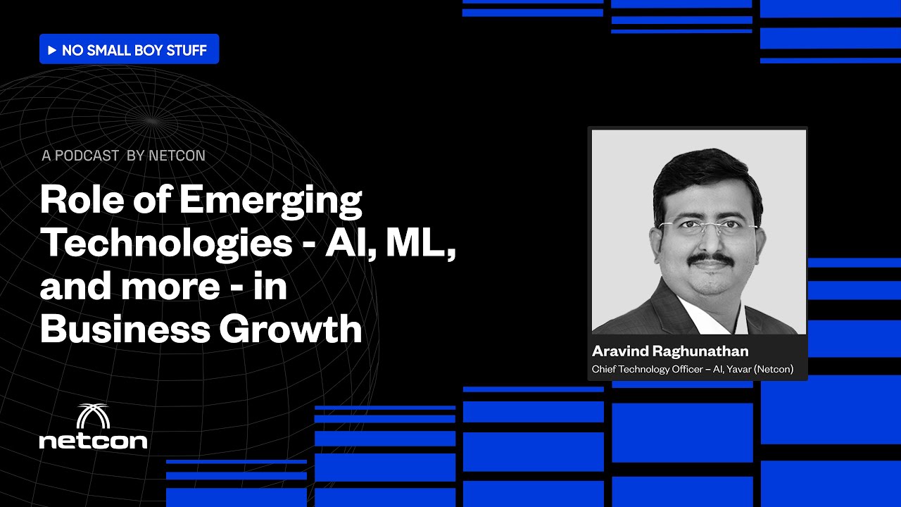 Ep3 - Role of Emerging Tech in Business Growth ft. Aravind Raghunathan ...