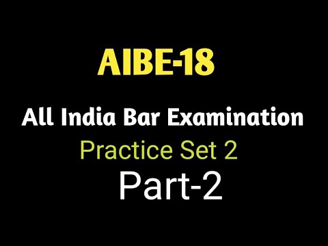 All India Bar Examination//AIBE-18//Practice Set 2//Part 2//@Shardeysir ...