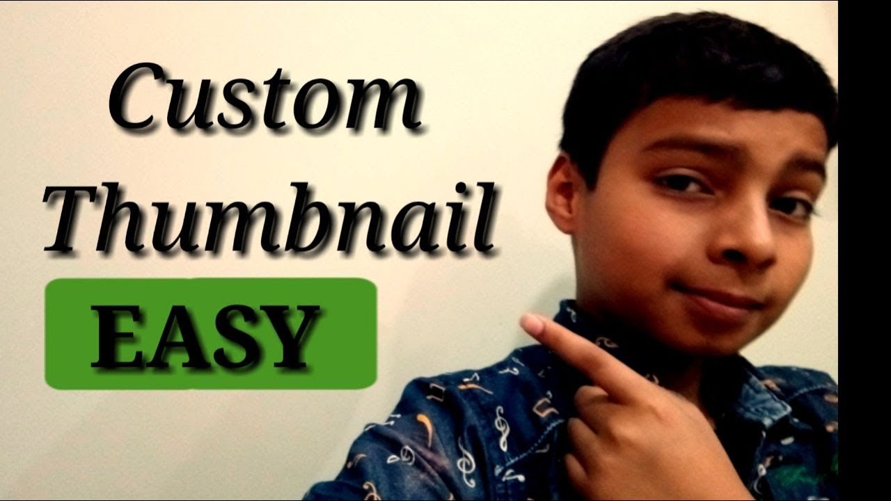 How to create custom thumbnail for youtube videos. - YouTube