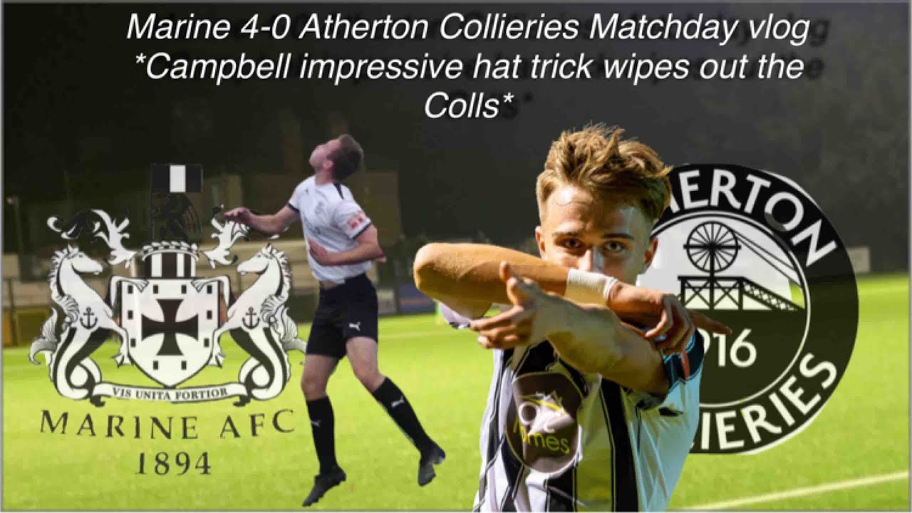 Marine 4-0 Atherton Collieries Matchday vlog *Campbell impressive ...