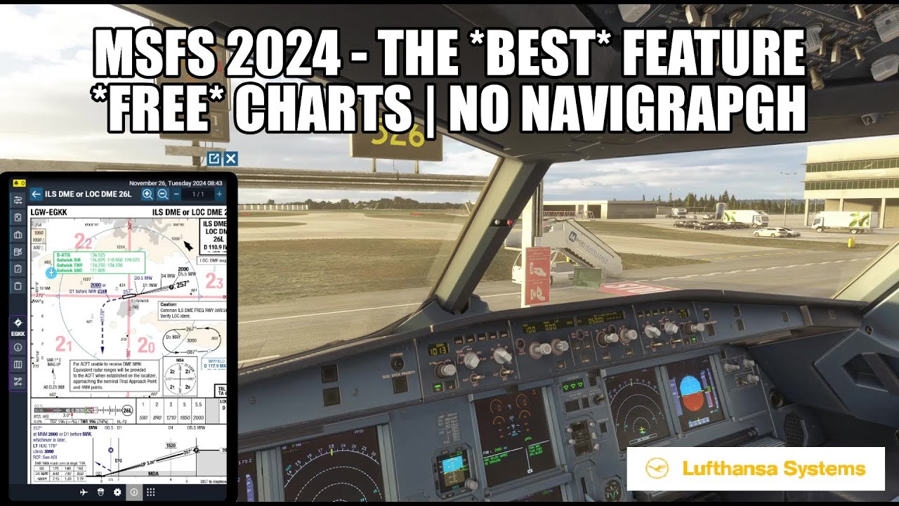 MSFS 2024 Has *FREE* Worldwide Airport Charts | No More Navigraph ...