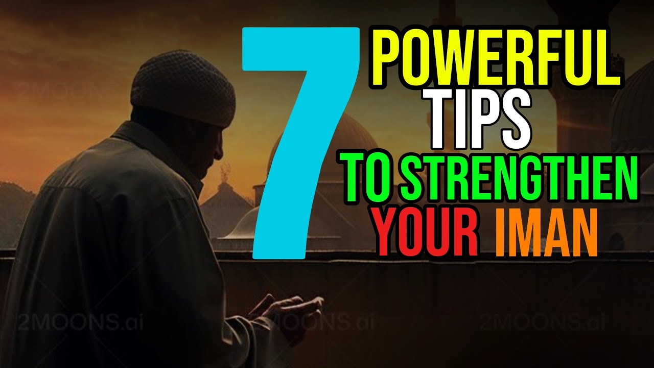 7 Signs Your Iman is Strong (Islamic Lecture)|Islamic Guidance - YouTube