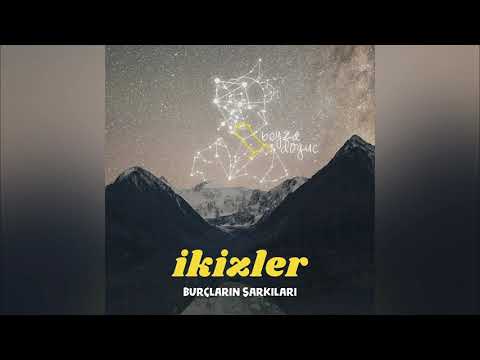 Beyza Doğuç - İkizler (Burçların Şarkıları)