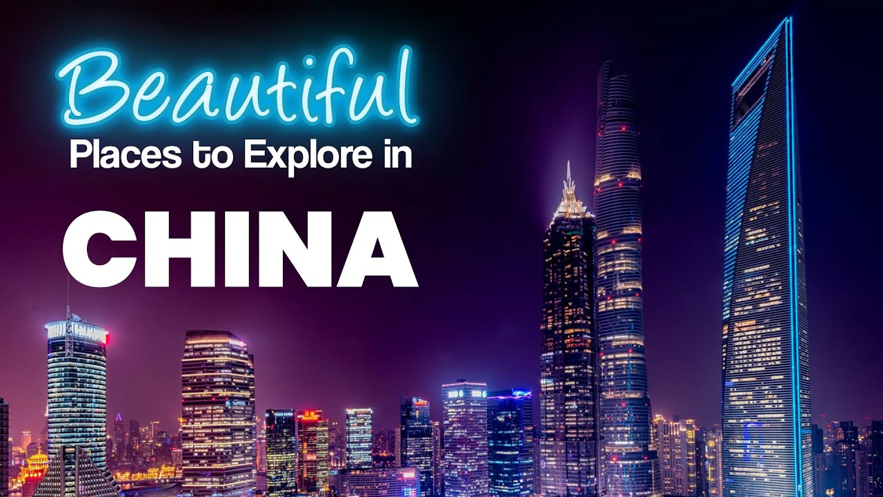 Top 10 Most Beautiful Places to Explore in China Stunning Destinations ...