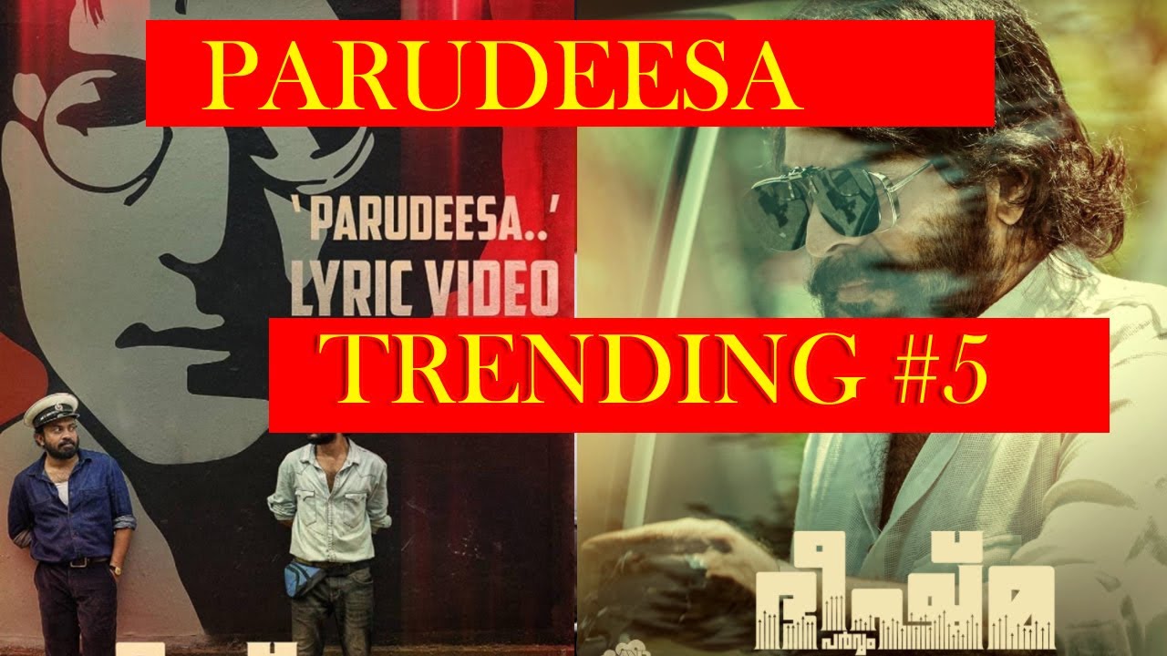 പറുദീസാ ട്രെൻഡിങ് |parudeesa BHEESHMA PARVAM SONG TRENDING #5 - YouTube