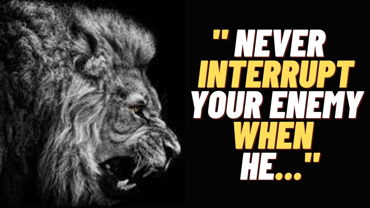 Top 10 Wisdom Quotes- Never interrupt your enemy #quotes #motivation # ...