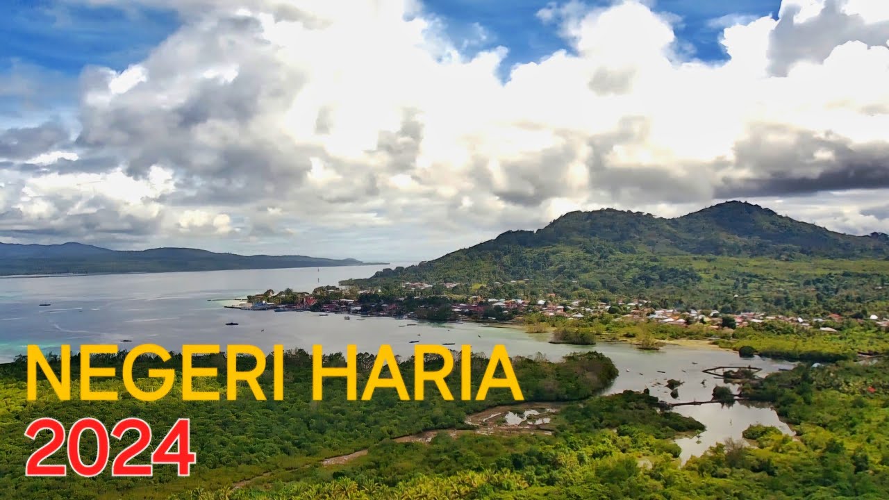 Negeri Haria, Kec. Saparua Kab. Maluku Tengah 2024 - YouTube