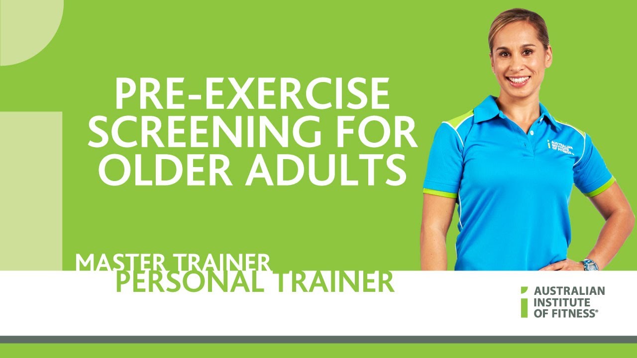 Pre Exercise Screening For Older Adults YouTube Pre Exercise Screening For Older Adults YouTube