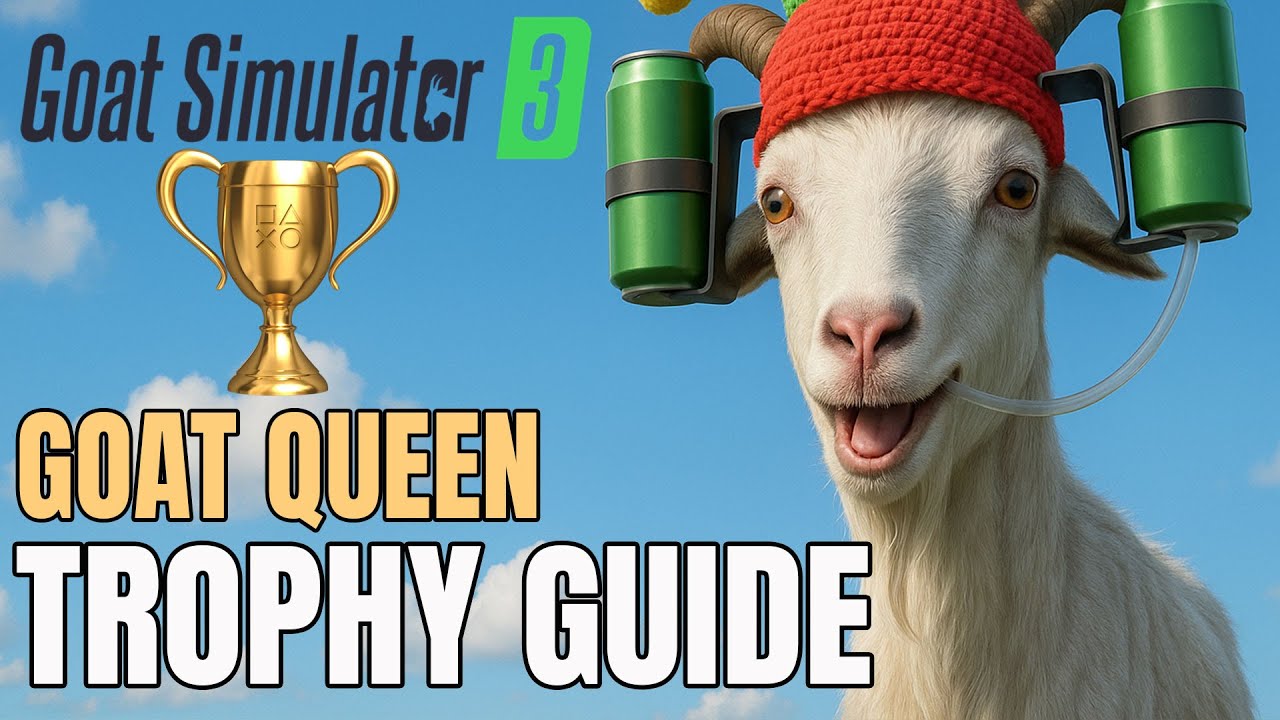 Goat Simulator 3 Trophy Guide – Goat Queen 🏆 Ziegenkönigin - YouTube