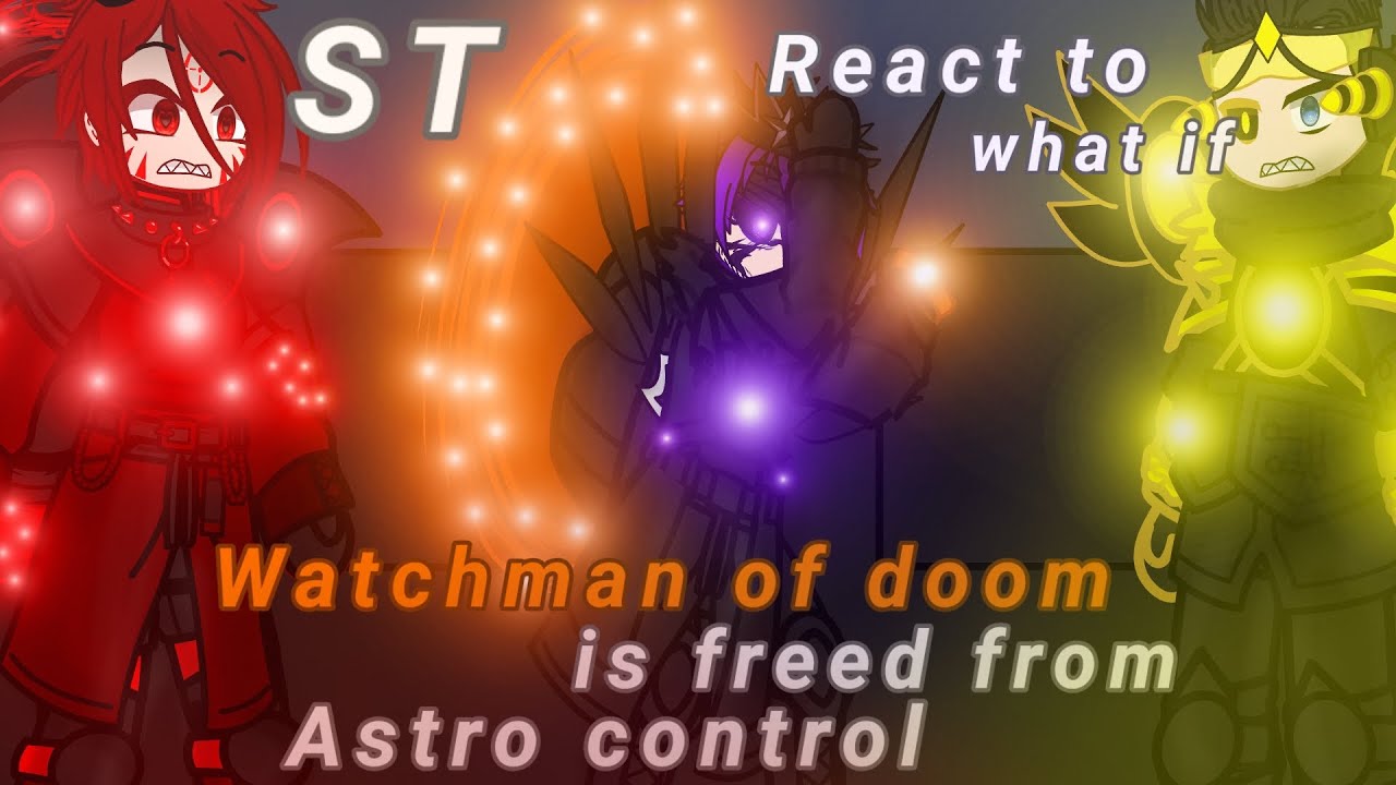 Skibidi toilet react to what if watchman of doom is freed from astro ...