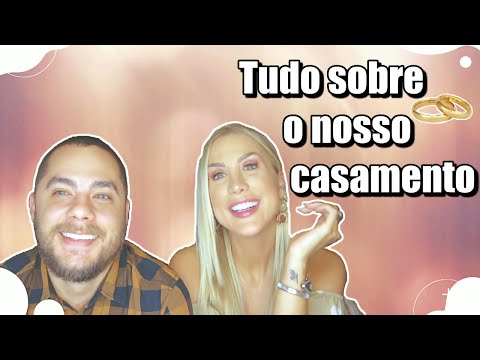 TUDO SOBRE O NOSSO CASAMENTO