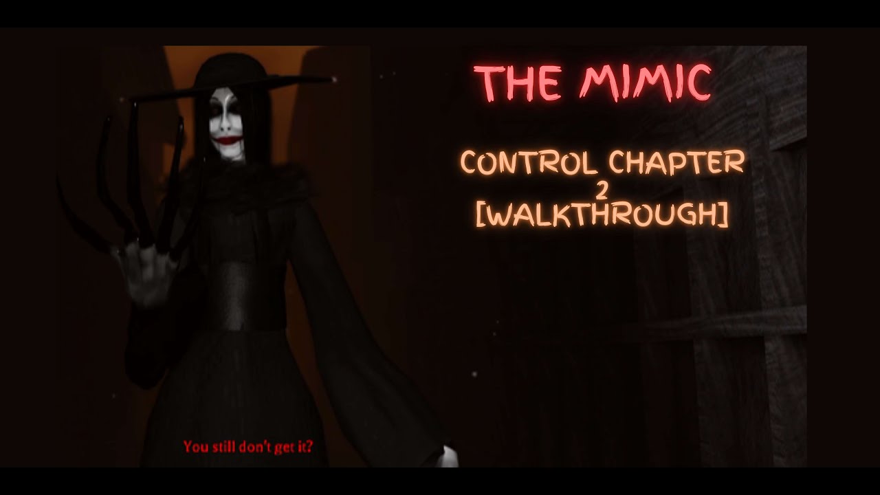The Mimic Control Chapter 2 Solo [Full Walkthrough] - Roblox - YouTube
