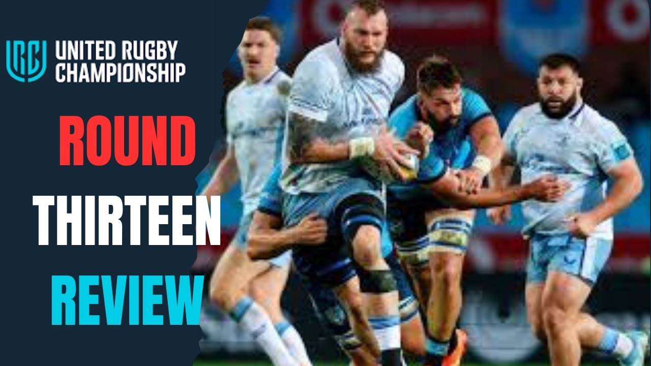 United Rugby Championship 2024/25 Round 13 Review - YouTube