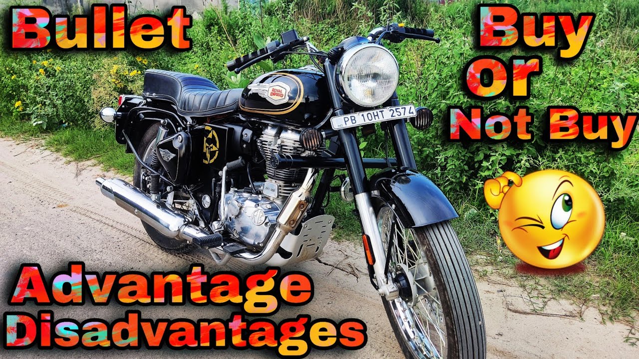 2022 Bullet standard 350 BS6.Advantages VS Disadantages. Pros OR Cons ...