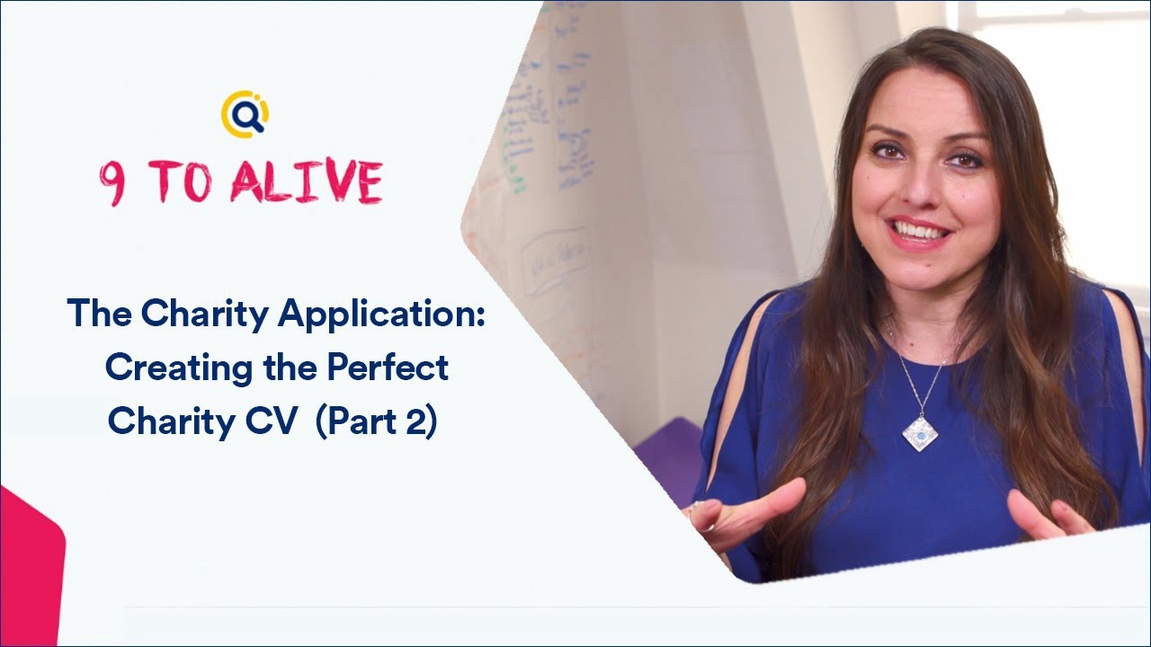 The Charity Application: Creating the Perfect Charity CV | 9 to Alive ...