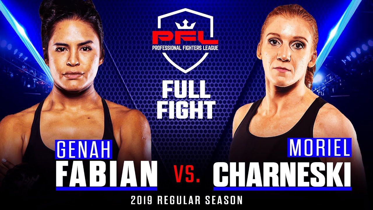 Full Fight | Genah Fabian vs Moriel Charneski | PFL 4, 2019 - YouTube