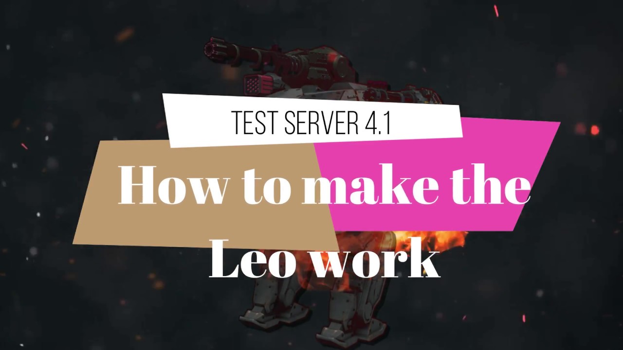 How to make the NEW LEO work - Test Server 4.1 - YouTube