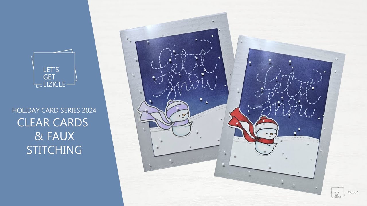 Holiday Card Series - Day 8 | Clear Cards & Faux Stitching - YouTube