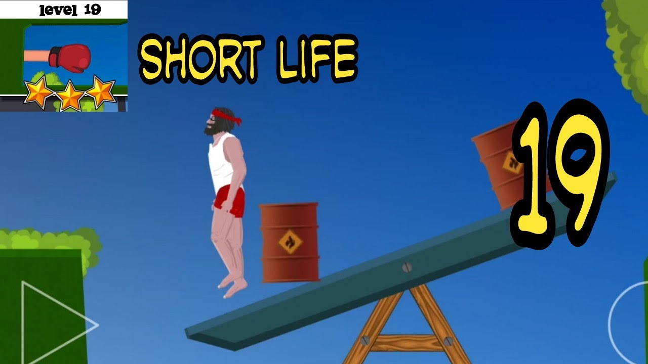 Game Short Life - Levels 19 - YouTube