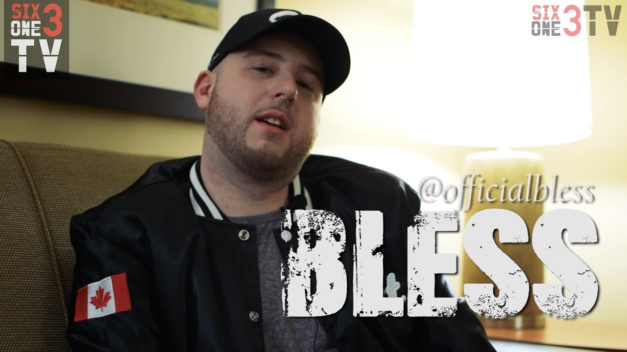2017 | BLESS talks Canadian music, GANGSTARR, NEW projects and more ...