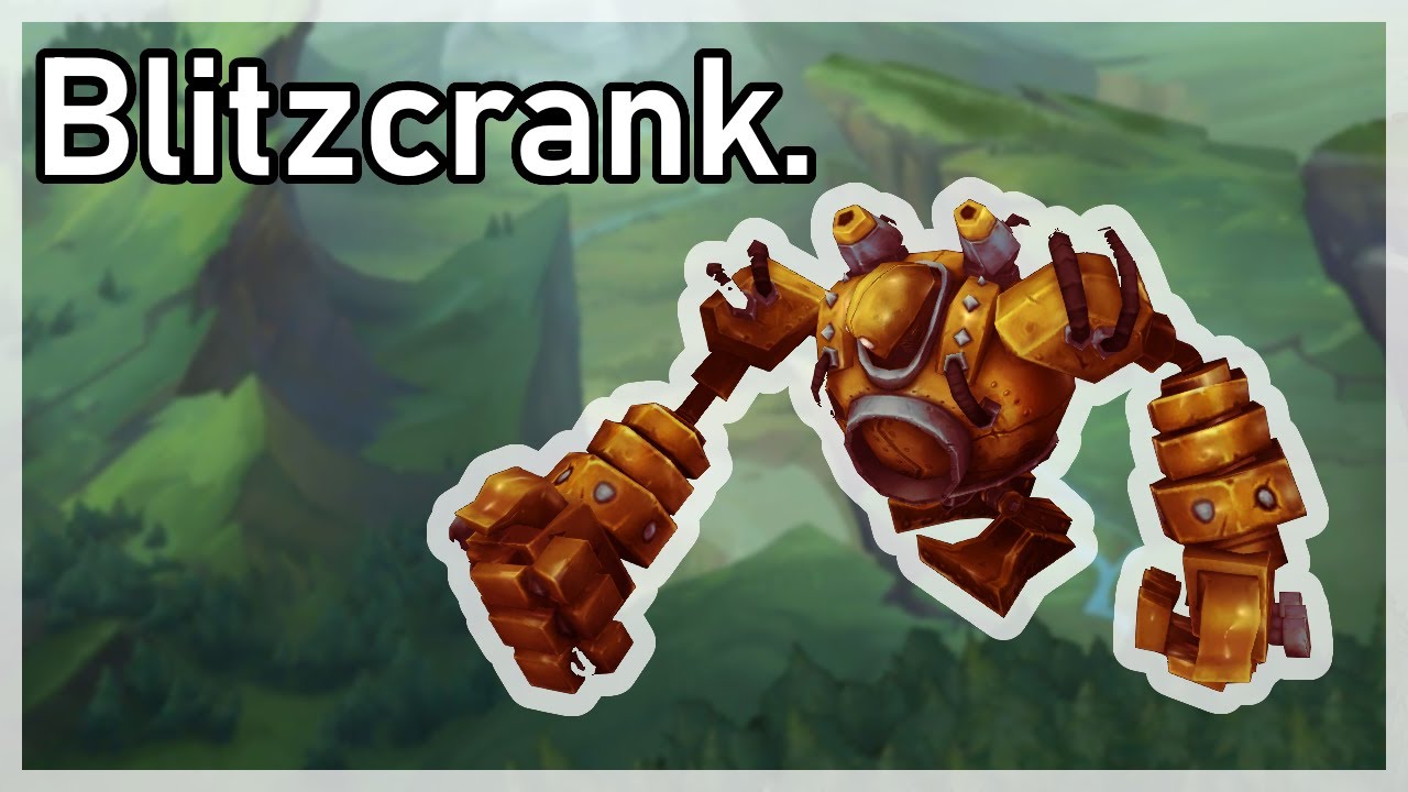 Blitzcrank. - YouTube