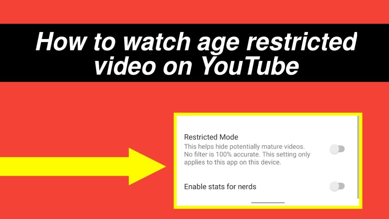 How to watch age restriction videos on YouTube (Quick & Easy) - YouTube