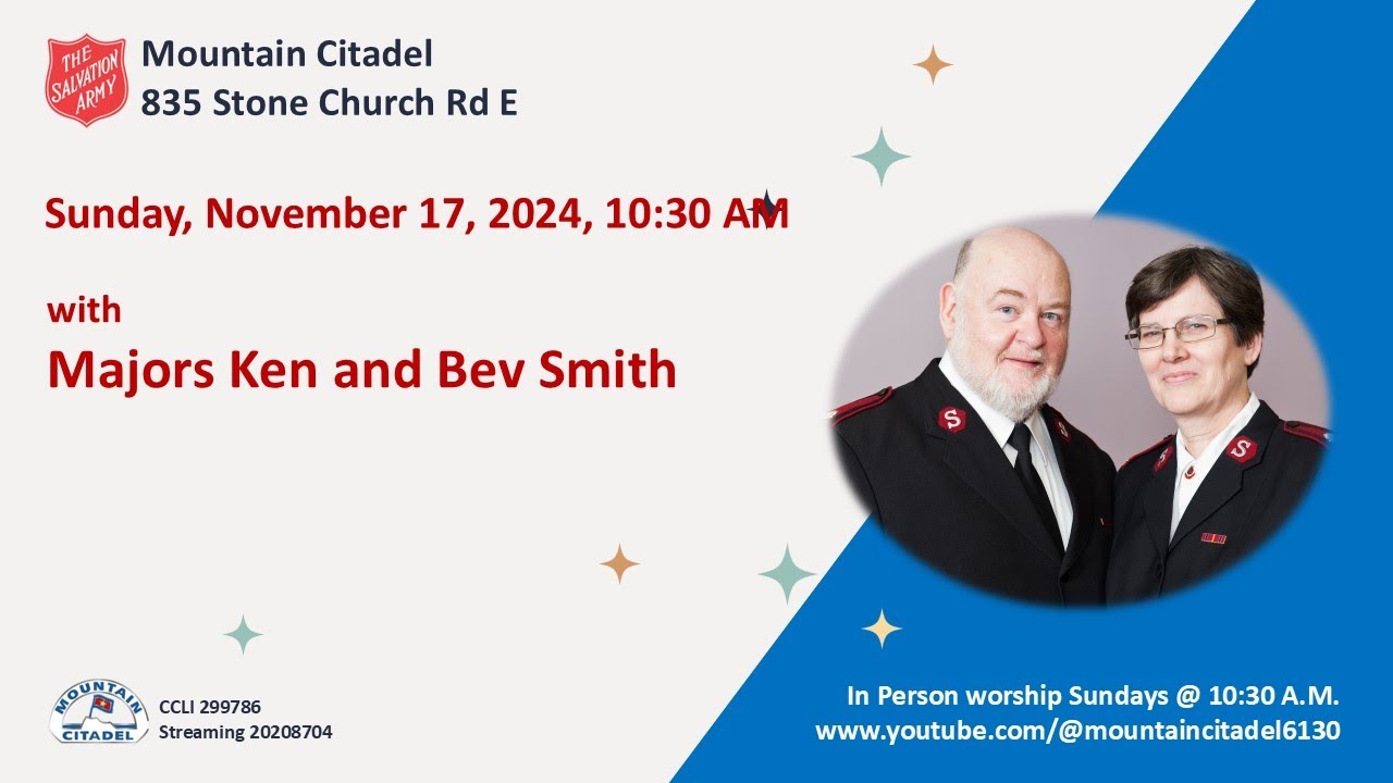 Sunday, November 17, 2024 with Majors Ken and Bev Smith - YouTube