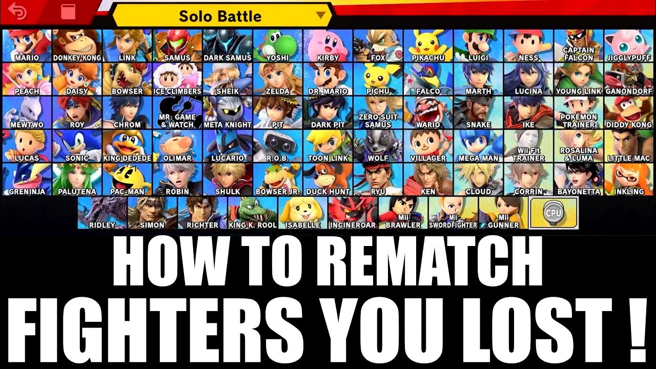 HOW TO Rematch And Unlock Every Fighter You LOST In Super Smash Bros how-to-rematch-and-unlock-every-fighter-you-lost-in-super-smash-bros