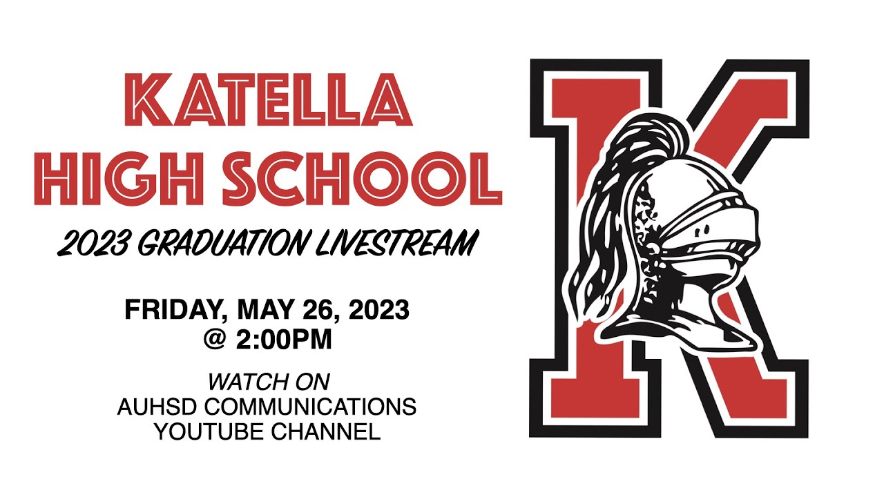 Katella High School 2023 Graduation Livestream - YouTube