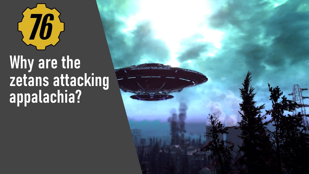 Fallout 76 why are the Zetans attacking Appalachia - YouTube
