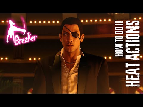 Goro Majima / Breaker Style / Heat Actions / How to do it/ Yakuza 0