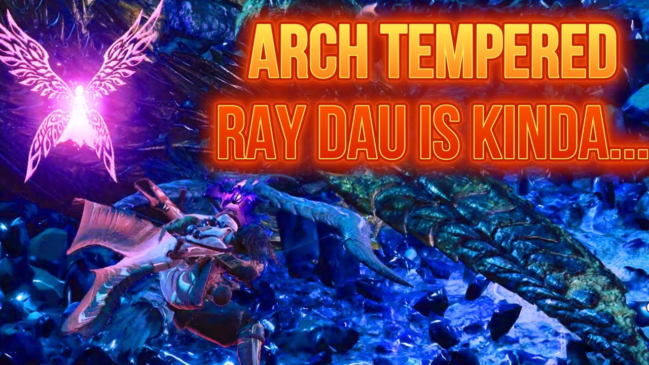 RAY DAU HAS NO REASON FOR THIS BEHAVIOR...| Monster Hunter Wiilds (4K ...