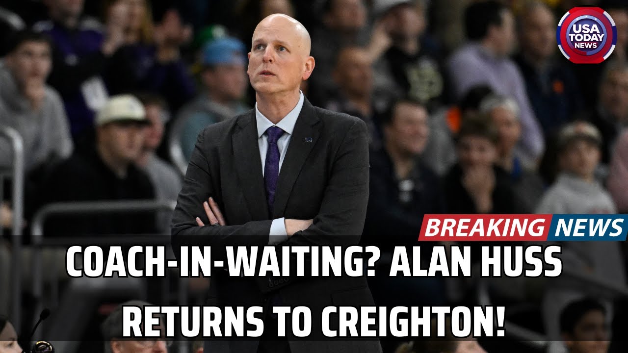 Creighton Basketball’s Future? Alan Huss Named Coach-in-Waiting! । USA ...