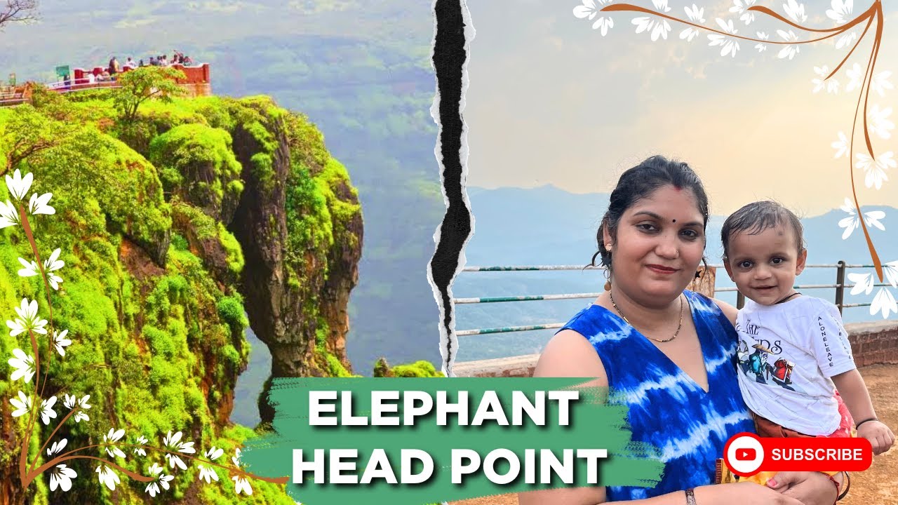 Elephant Head Point | DEAD END of Mahabaleshwar | Lodwick Point | Sonal ...