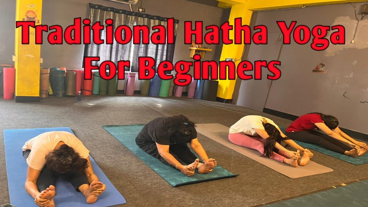 Hatha Yoga || Traditional Hatha Yoga For Beginners|| Yoga For Beginners ...