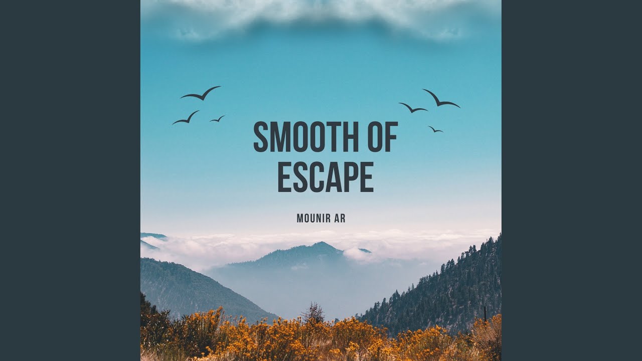 Smooth of Escape (Instrumental Version) - YouTube