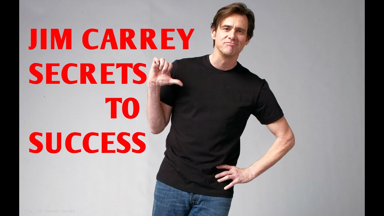 SECRETS TO SUCCESS - JIM CARREY - Write a cheque to your future self ...