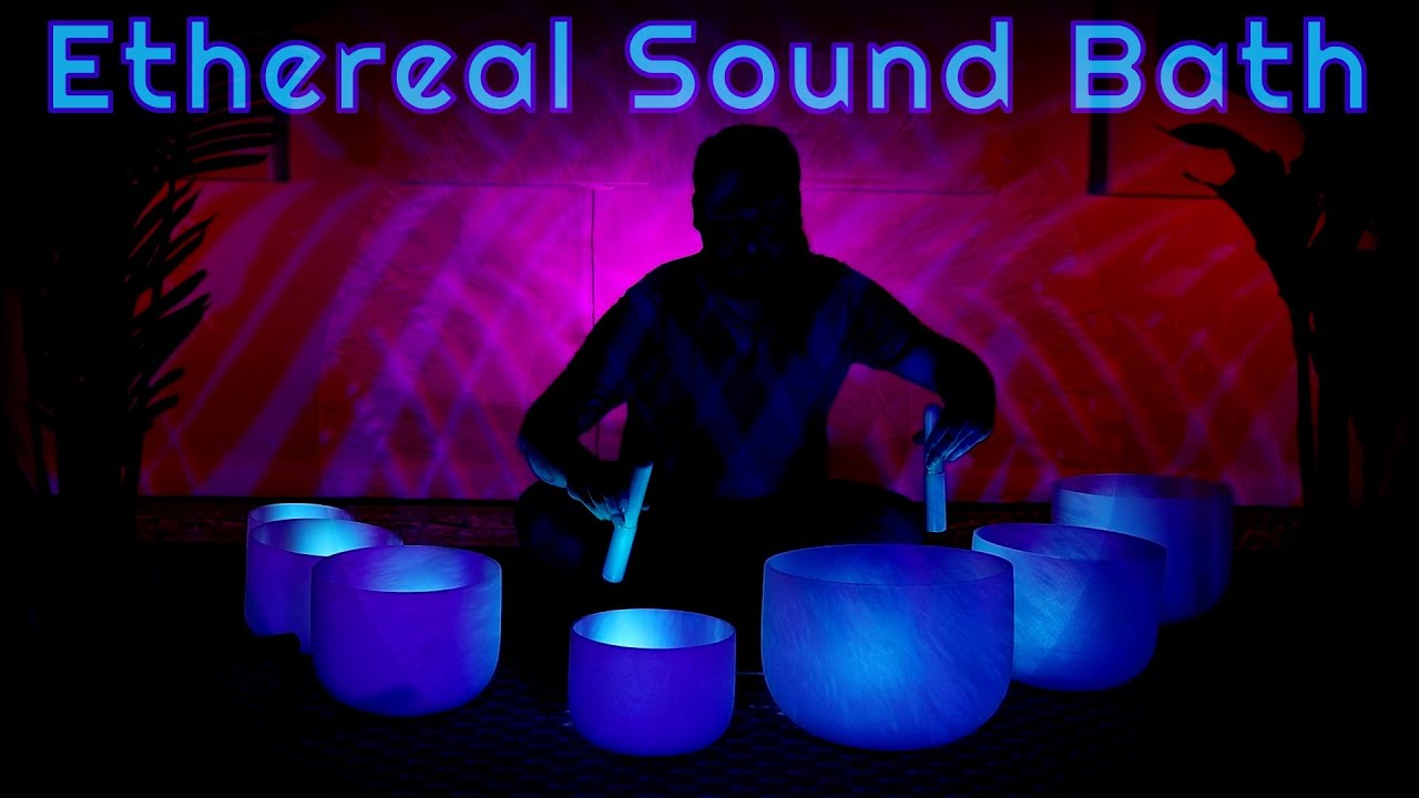Ethereal 3 Hour Sound Bath with 7 Crystal Bowls and a Giant Gong ...