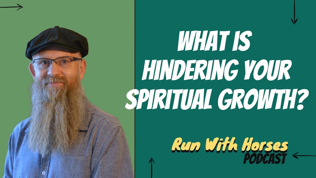 What is Hindering Your Spiritual Growth? - YouTube