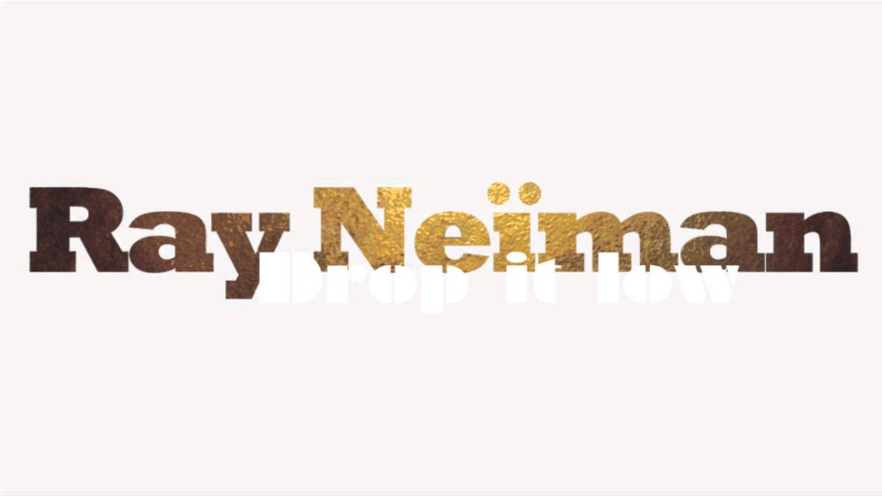 Ray Neiman feat Stnb - Drop it low - YouTube