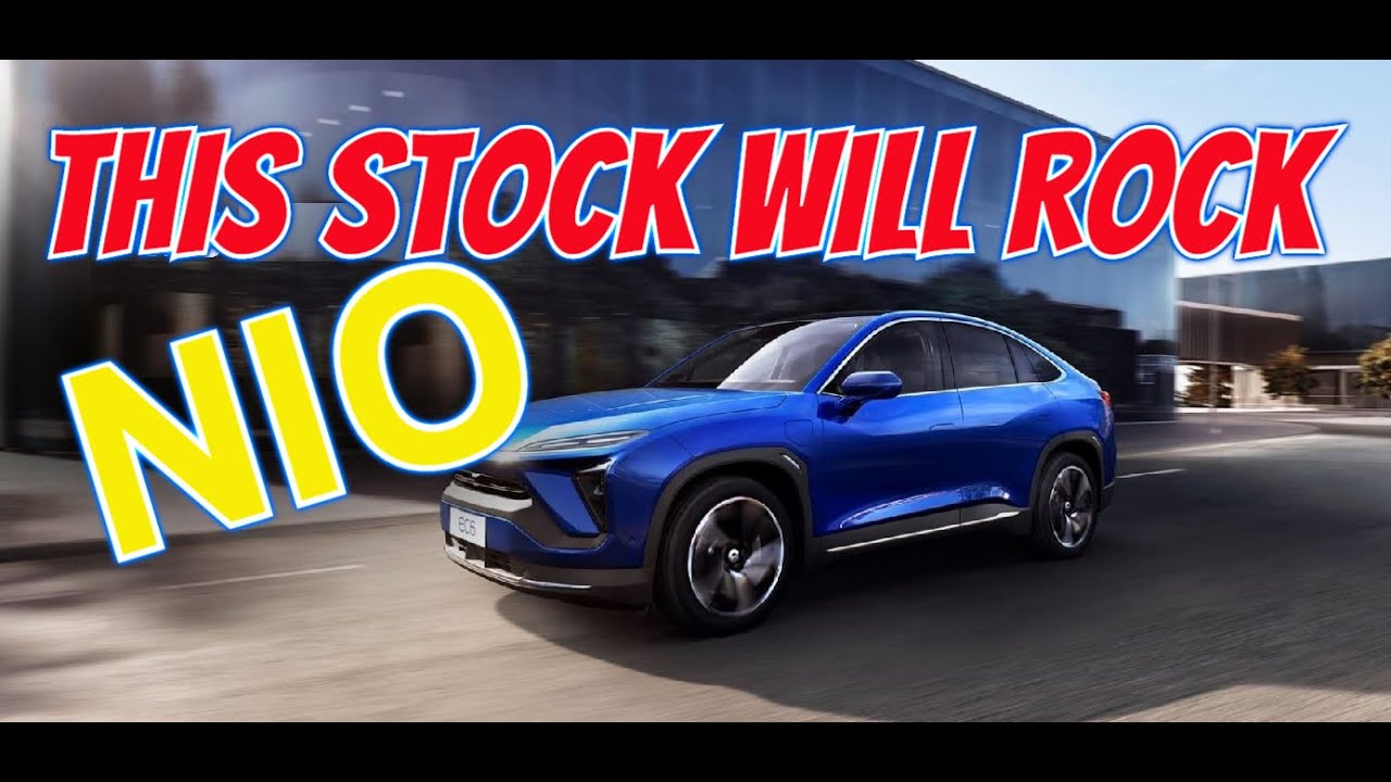 NIO Stock | NIO Electric Vehicles - THIS STOCK WILL ROCK - YouTube