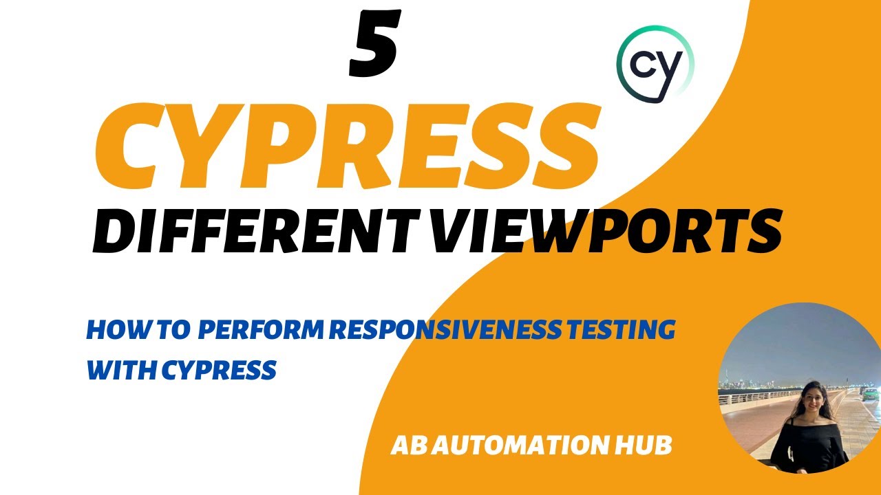 Part 5 - Viewport Testing in Cypress || Test responsiveness of a page ...