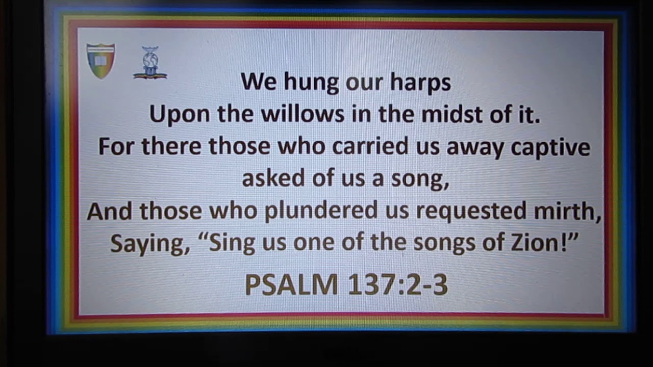 PSALM 137:2-3 - YouTube