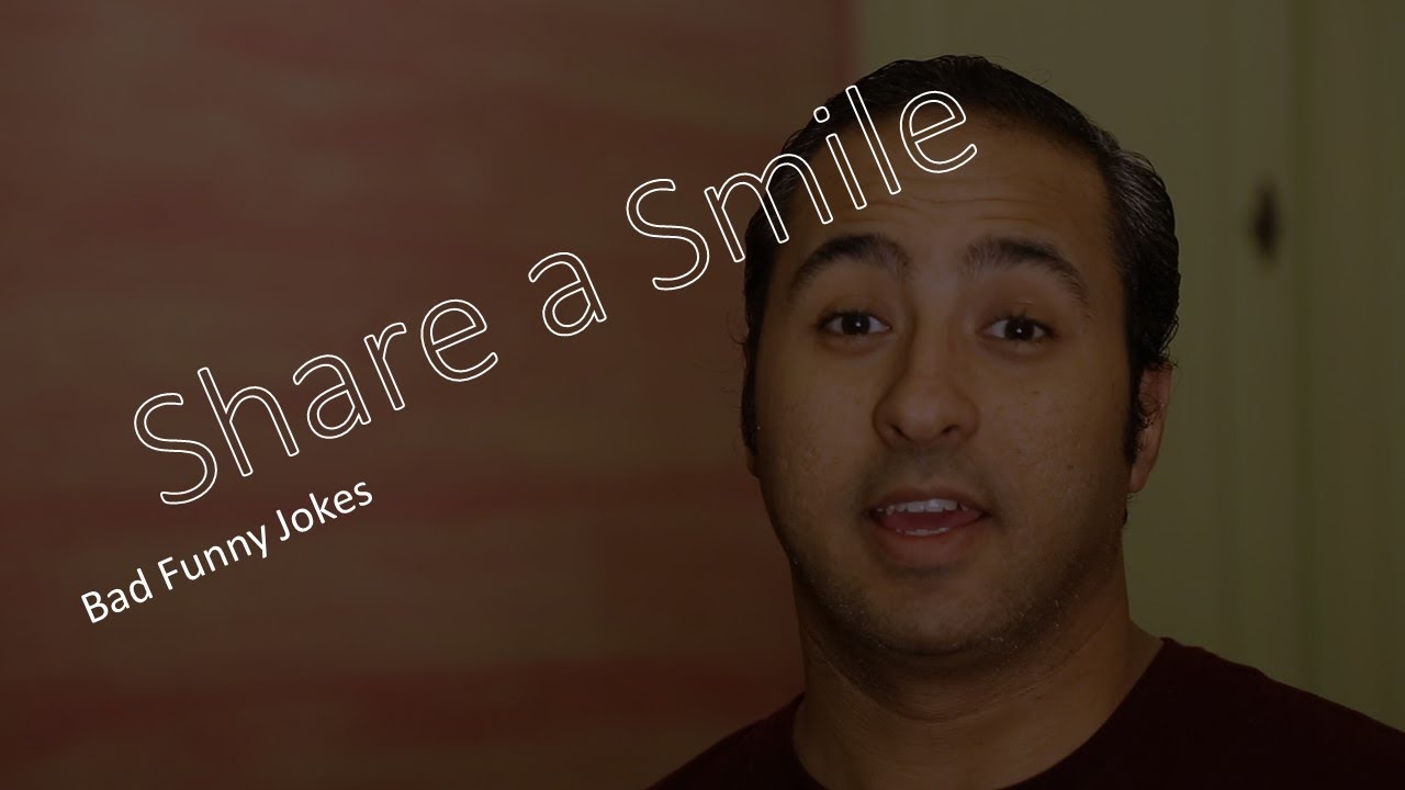Share a Smile (Reactions to Bad Funny Jokes) You Laugh you win ...