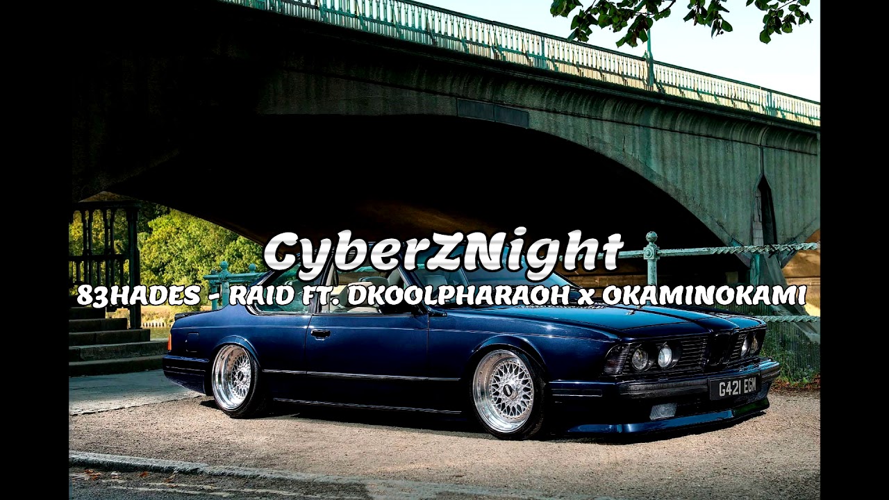 83HADES - RAID FT. DKOOLPHARAOH x OKAMINOKAMI - YouTube
