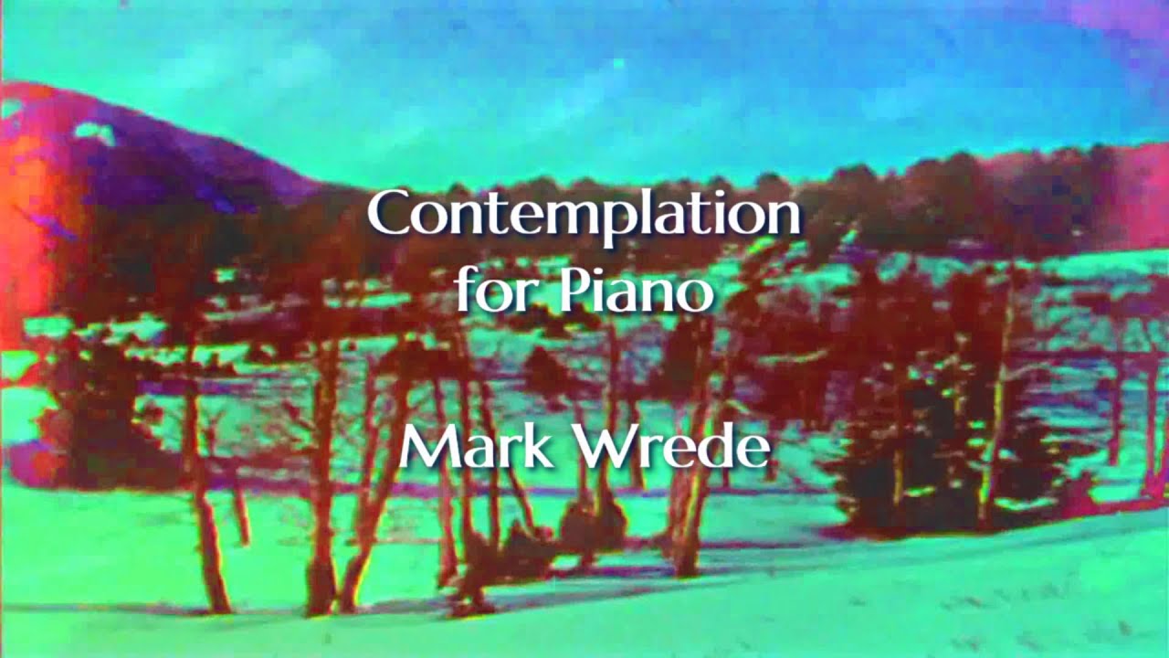 Contemplation for Piano - YouTube