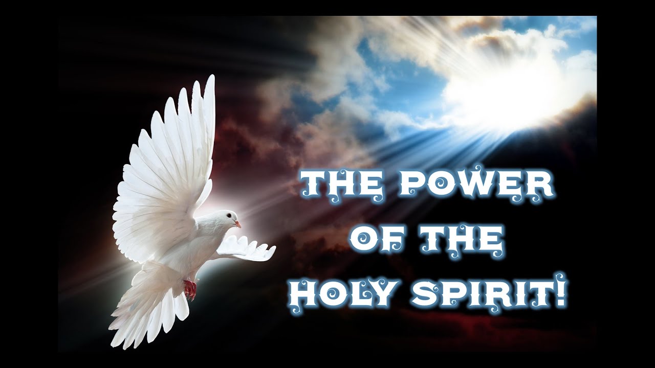 06 14 20 The Power Of The Holy Spirit YouTube