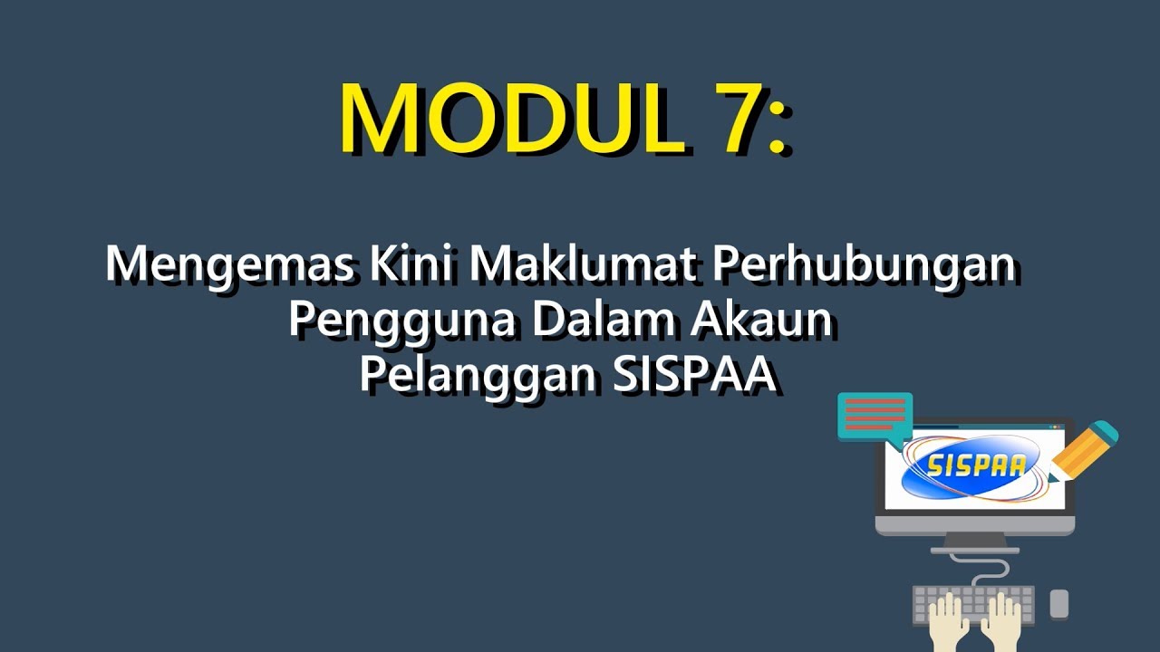 Tutorial SISPAA: Modul 7 - Mengemas Kini Maklumat Perhubungan Pengguna ...