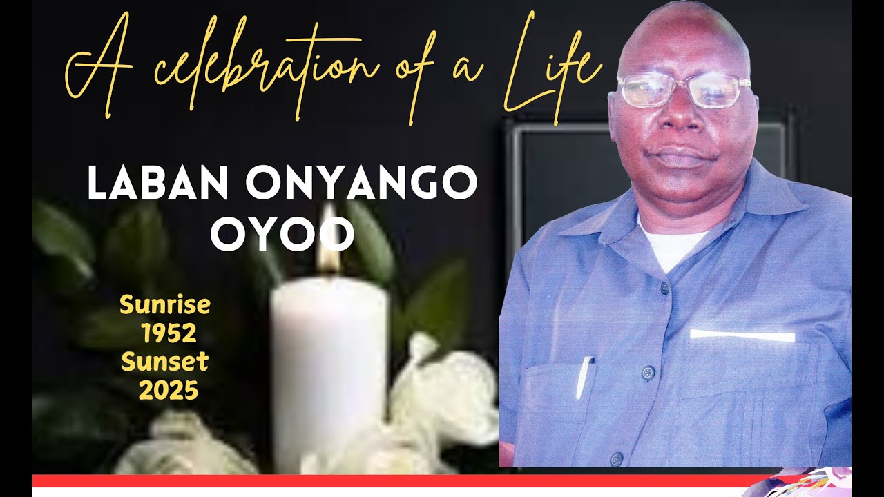 Celebrating the Life of Laban Onyango Oyoo. A reverential Burial Service. - YouTube
