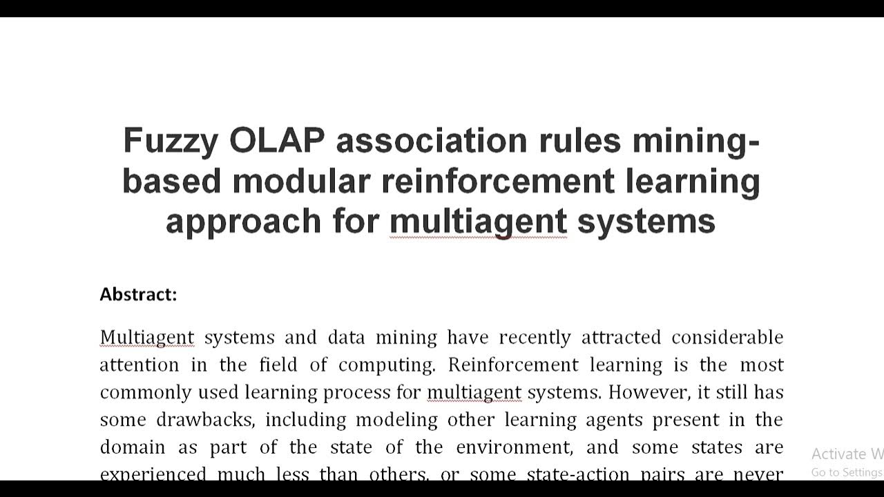 Fuzzy OLAP association rules mining based modular reinforcement learning approach for multiagent ...